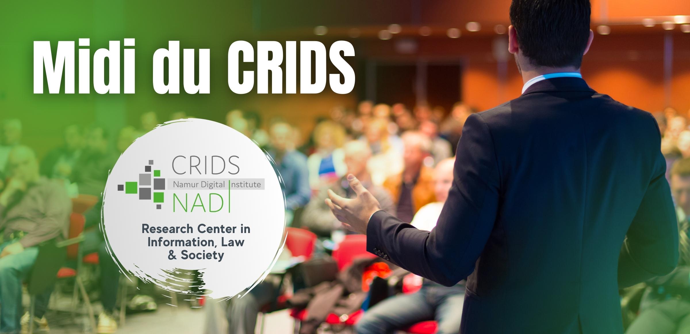 Research Centre in Information, Law and Society (CRIDS) — CRIDS Research Centre in Information, Law and Society (CRIDS) — CRIDS